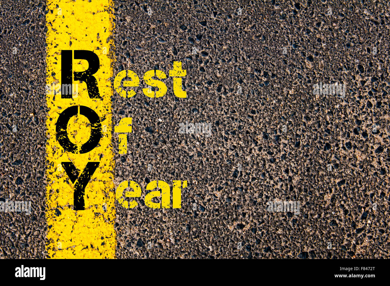Concept image of Accounting Business Acronym ROY Rest of Year written ...