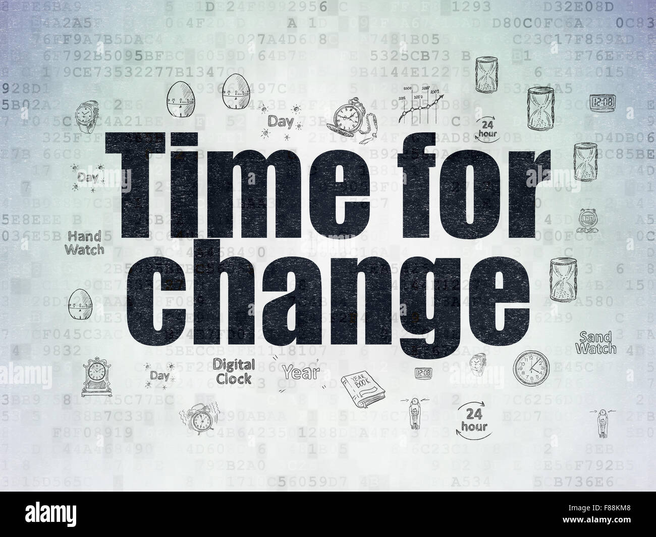 Time concept: Time for Change on Digital Paper background Stock Photo ...