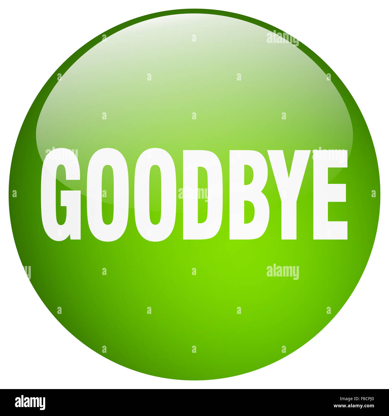 goodbye green round gel isolated push button Stock Photo - Alamy
