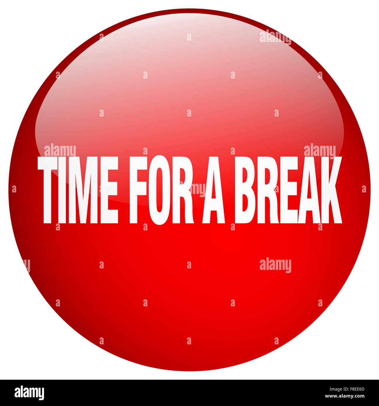 time for a break red round gel isolated push button Stock Photo - Alamy