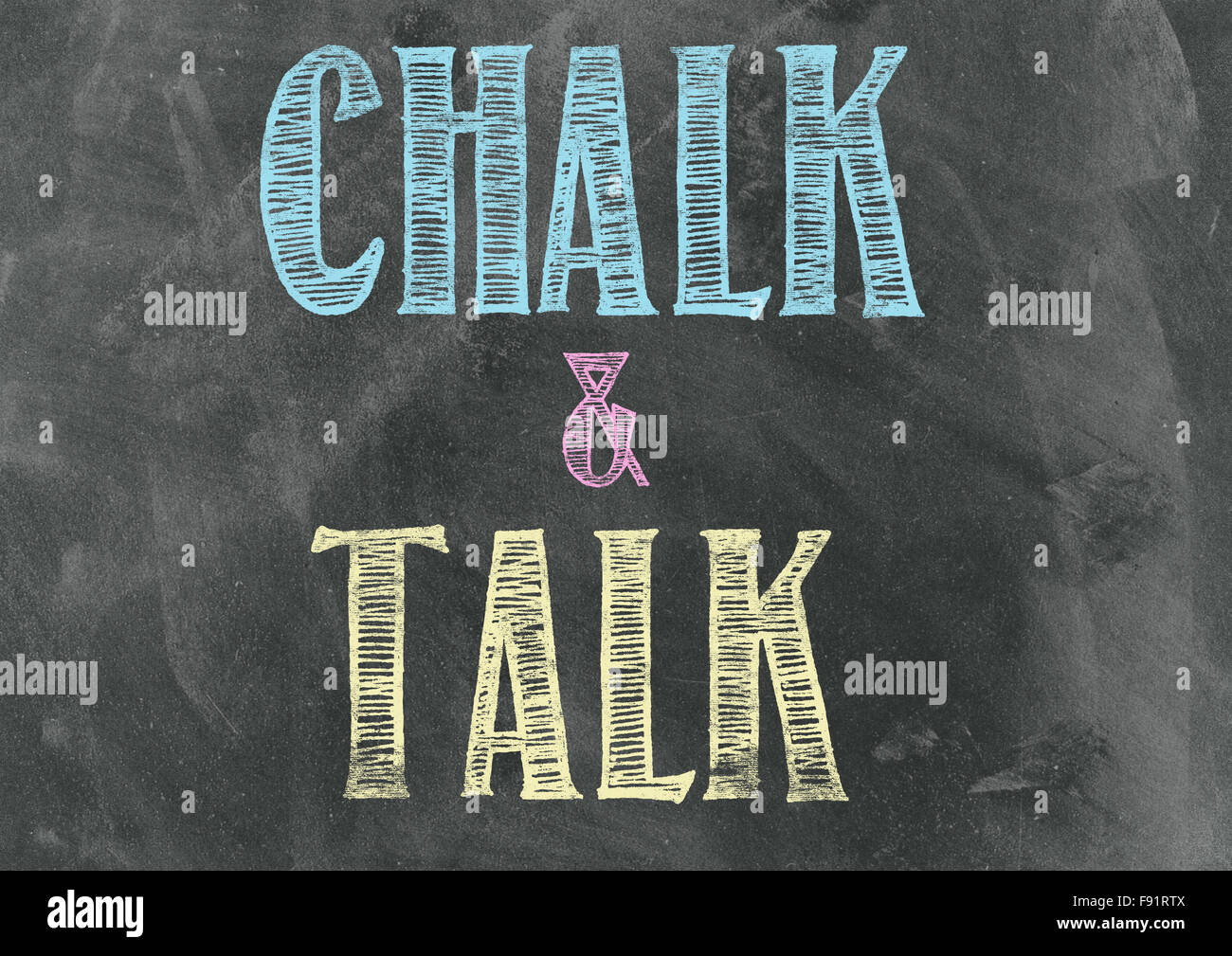 Chalk And Talk on a Blackboard Stock Photo - Alamy