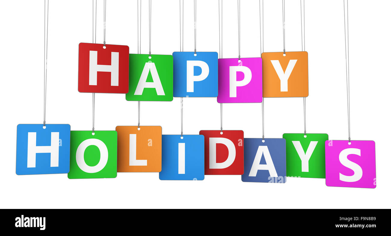 Happy holidays sign, text and words on colorful hanged label paper tags ...