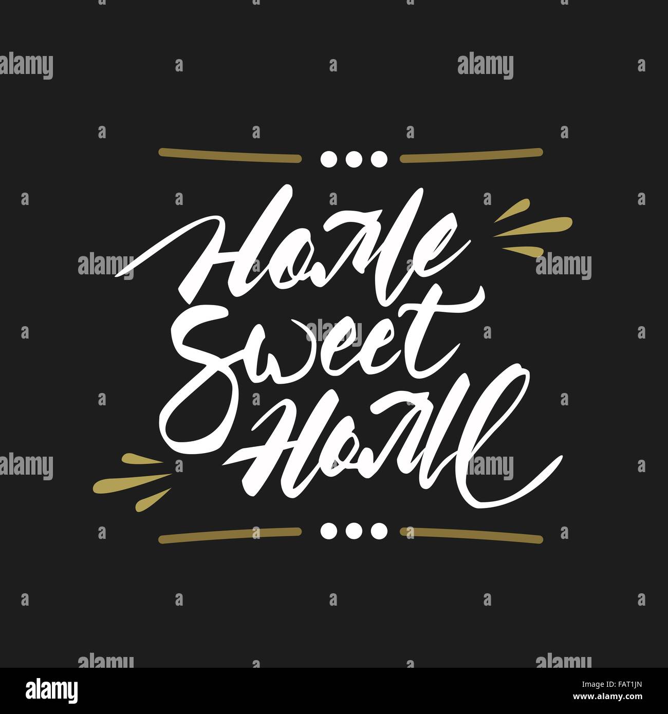 Home sweet home hand lettering Stock Vector Image & Art - Alamy