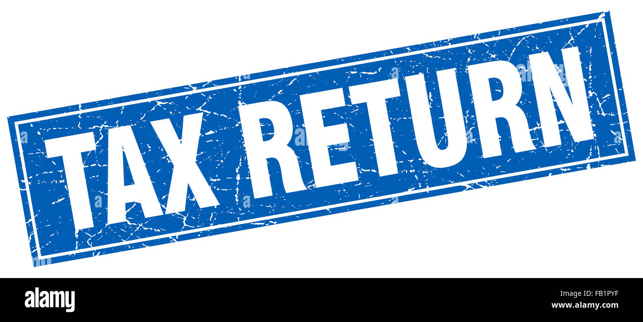 tax return blue square grunge stamp on white Stock Photo - Alamy