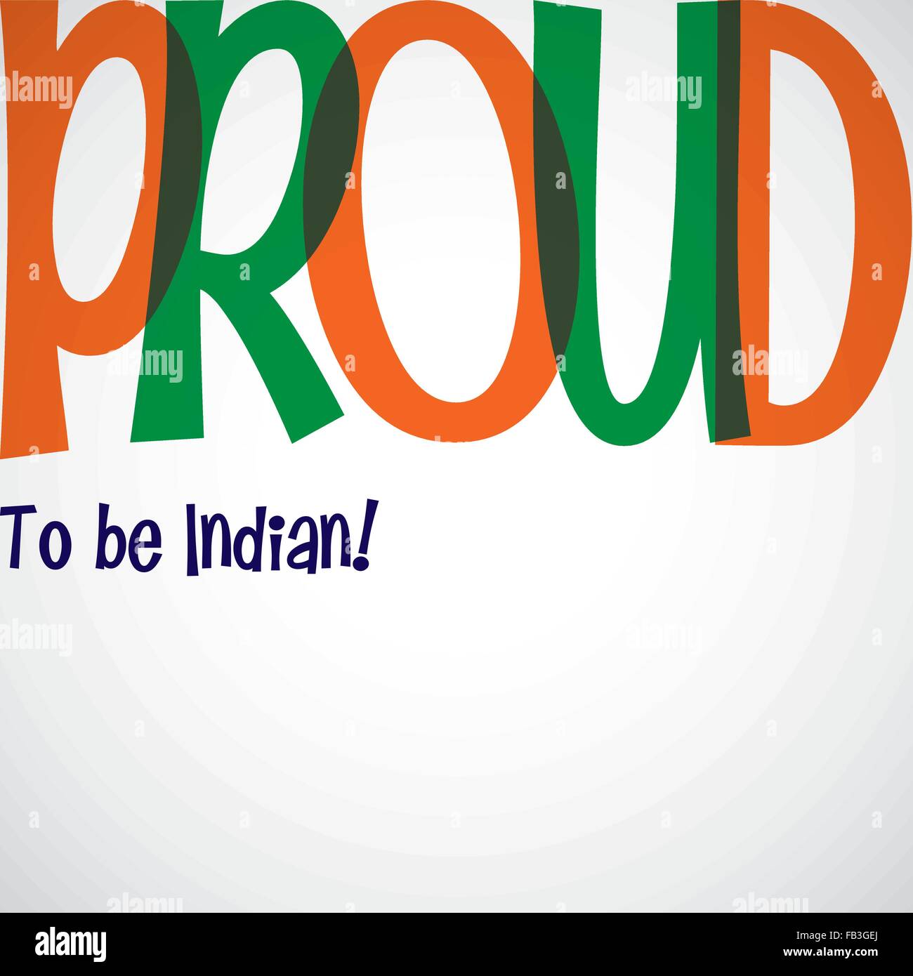 Bright typographic "Proud to be Indian" card in vector format Stock ...