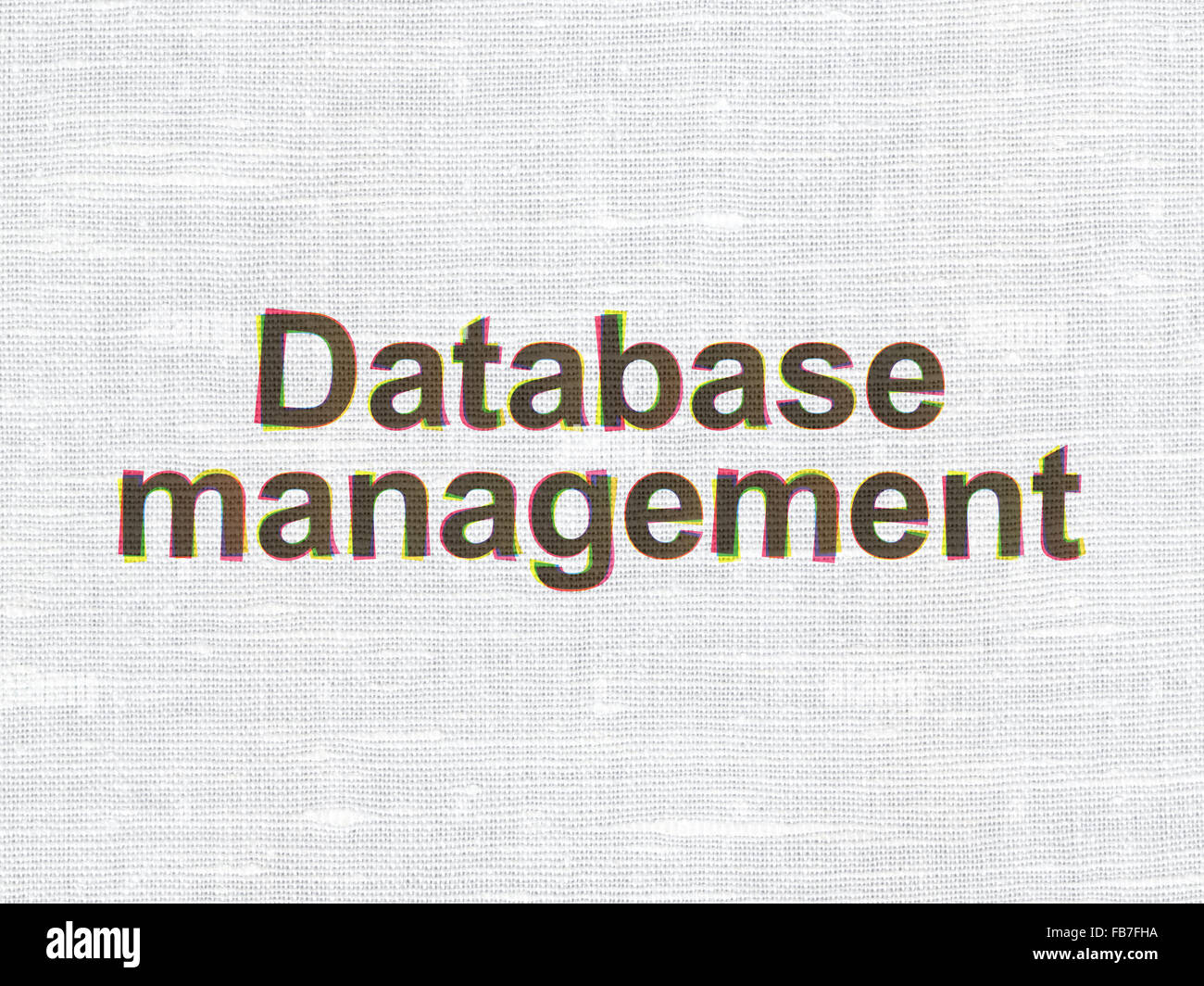 Database concept: Database Management on fabric texture background ...