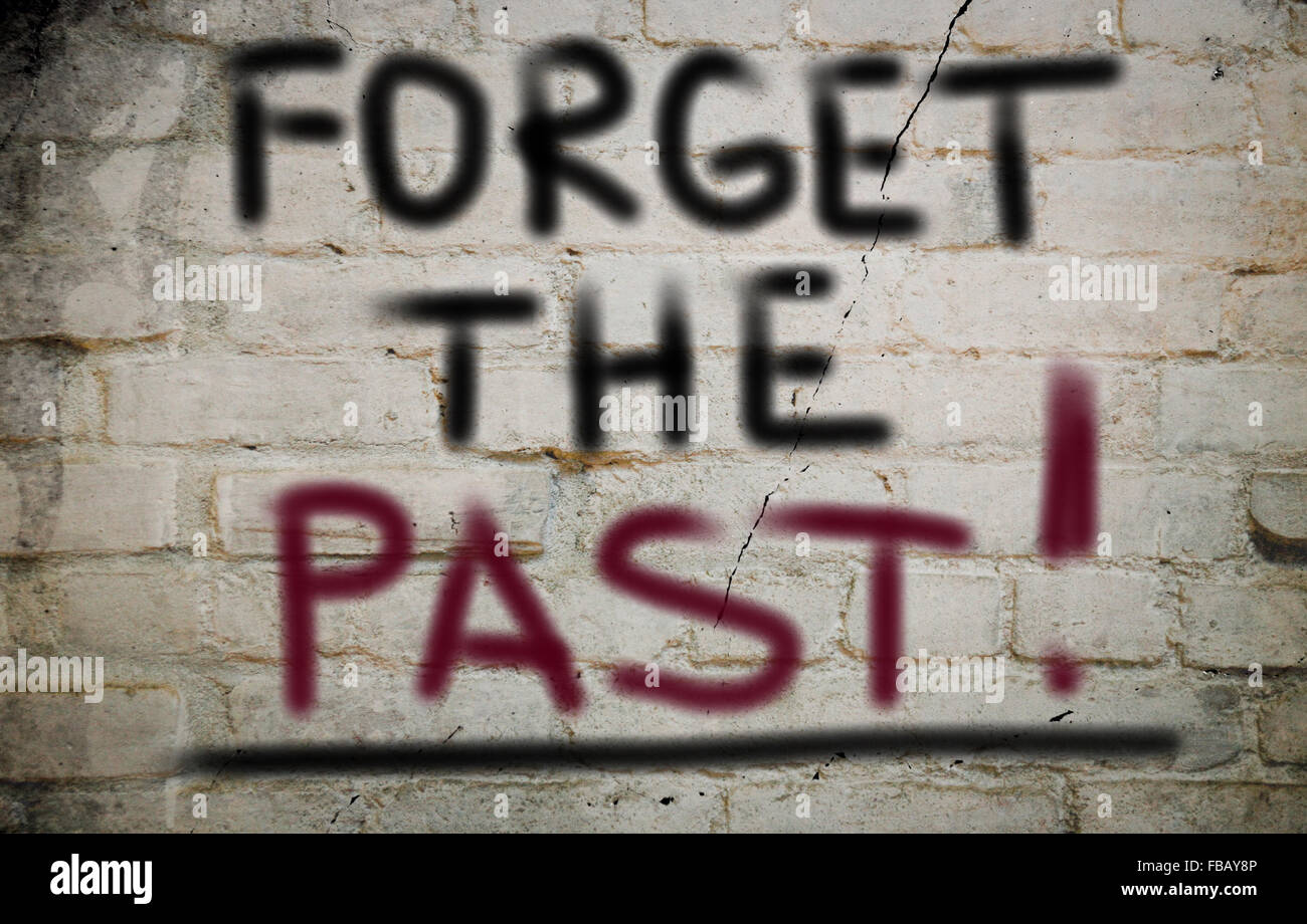 Forget The Past Concept Stock Photo - Alamy