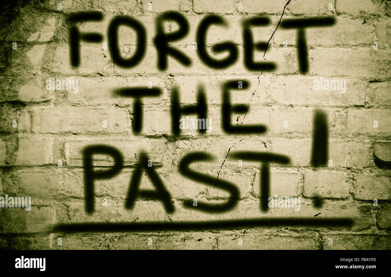 Forget The Past Concept Stock Photo - Alamy