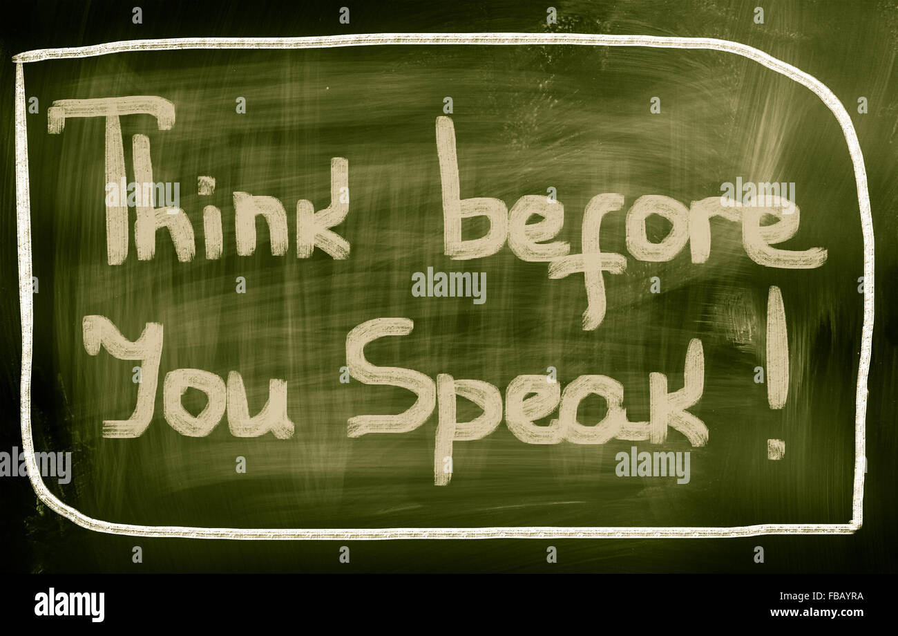 Think Before You Speak Concept Stock Photo - Alamy