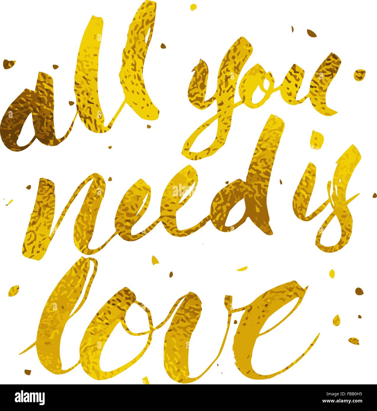 Need love positive phrase Stock Vector Images - Alamy