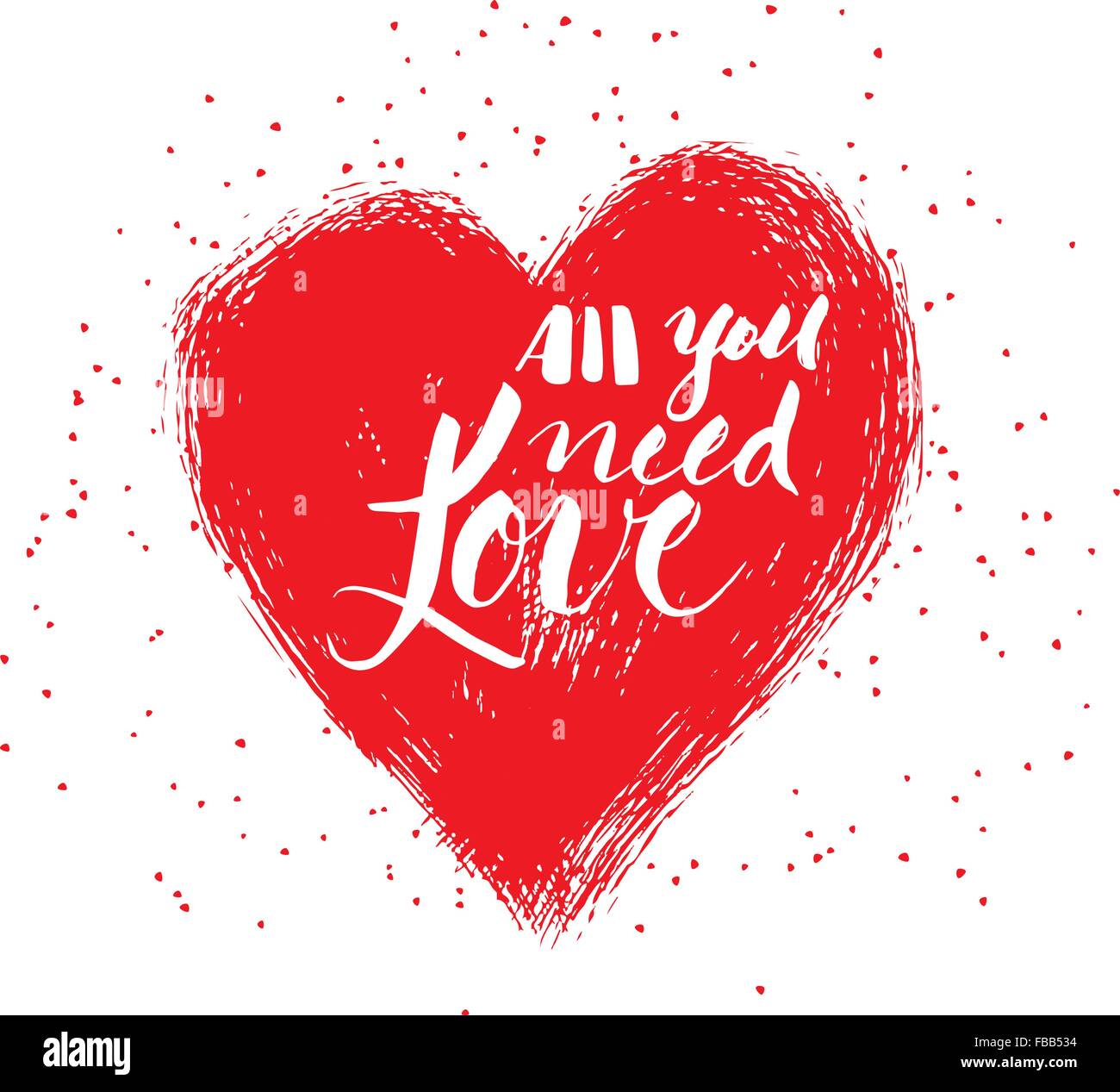 Need love positive phrase Stock Vector Images - Alamy