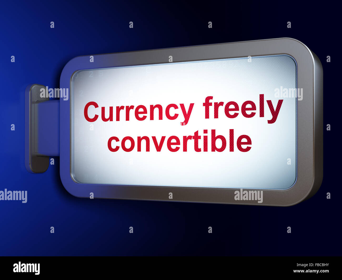 Money concept: Currency freely Convertible on billboard background ...