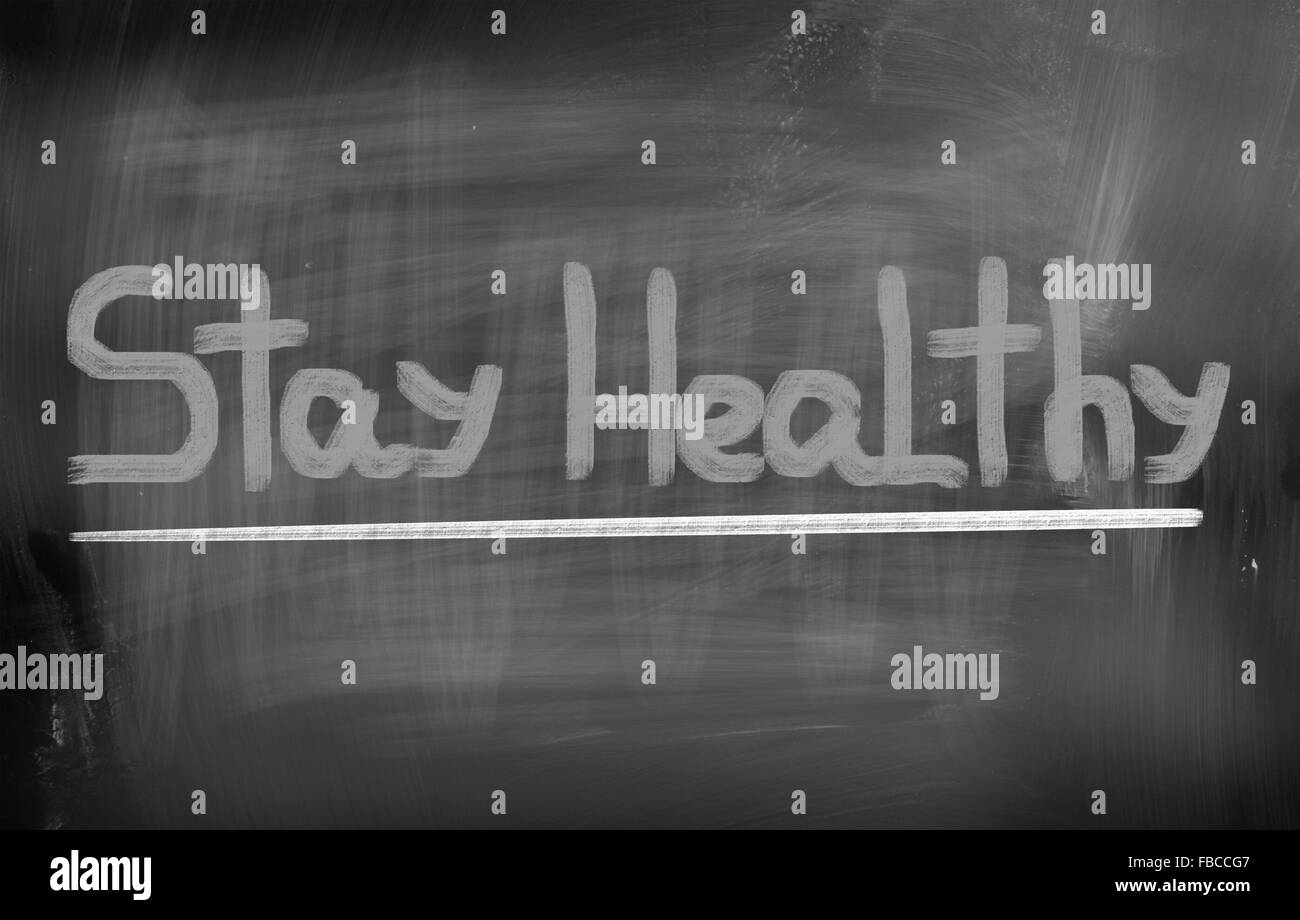 Stay Healthy Concept Stock Photo - Alamy