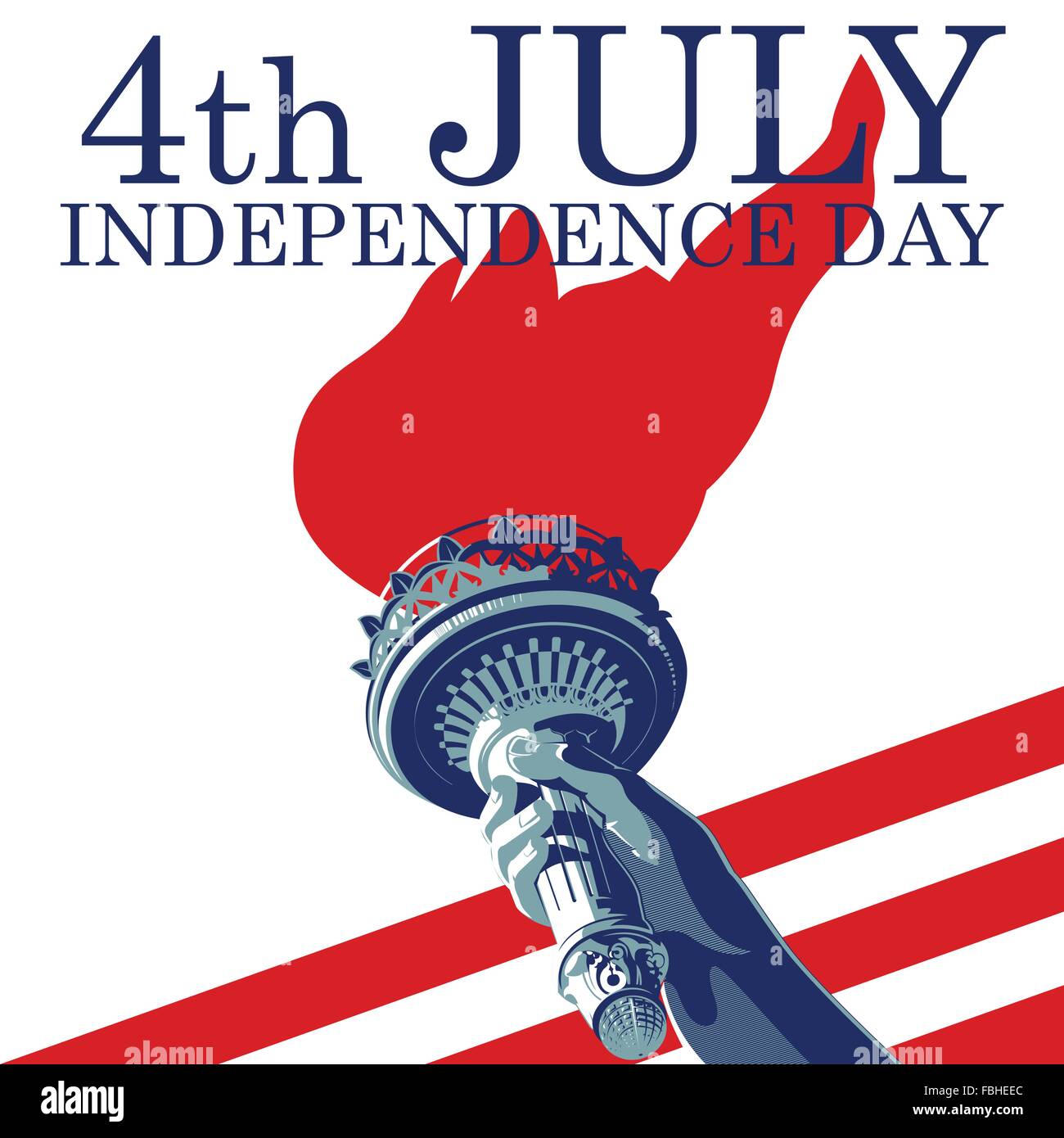 Fourth of July. Liberty Torch. USA flag EPS 8 Stock Vector Image & Art ...