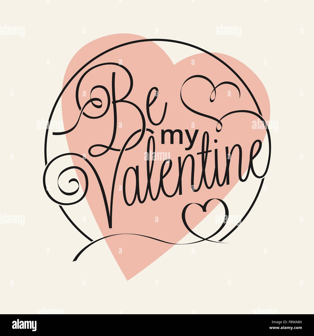Be my Valentine hand lettering for your design Stock Vector Image & Art ...