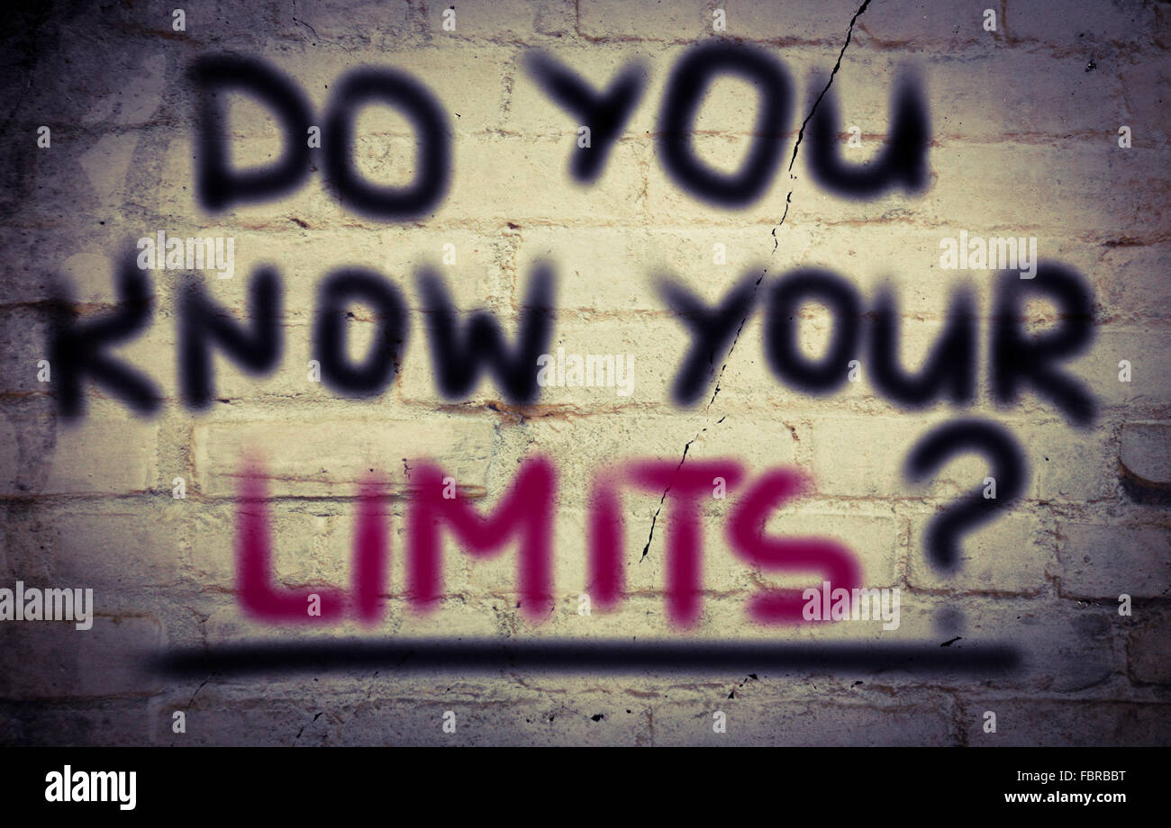 Do You Know Your Limits Concept Stock Photo - Alamy
