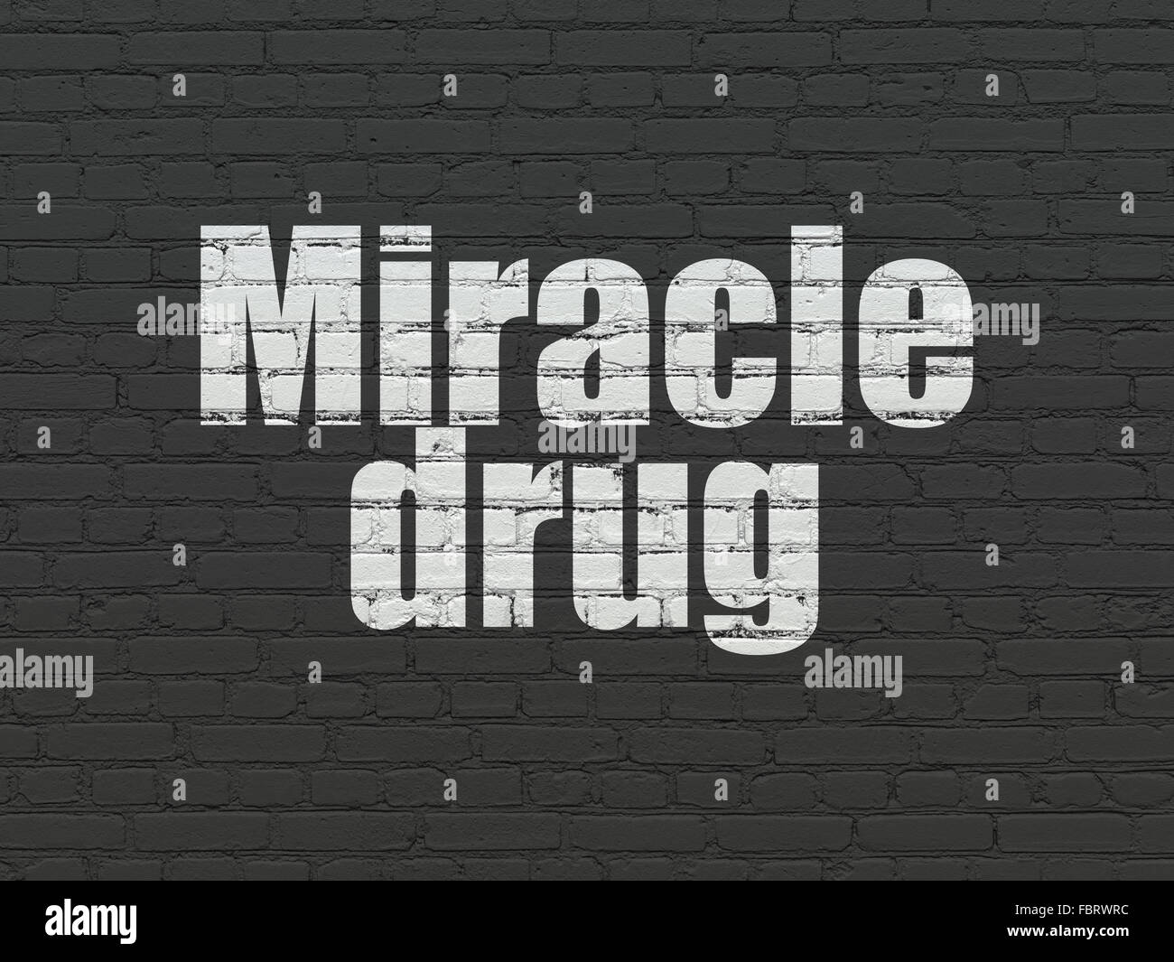 Health concept: Miracle Drug on wall background Stock Photo - Alamy