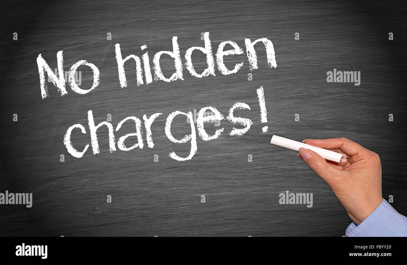 No hidden charges ! Stock Photo - Alamy