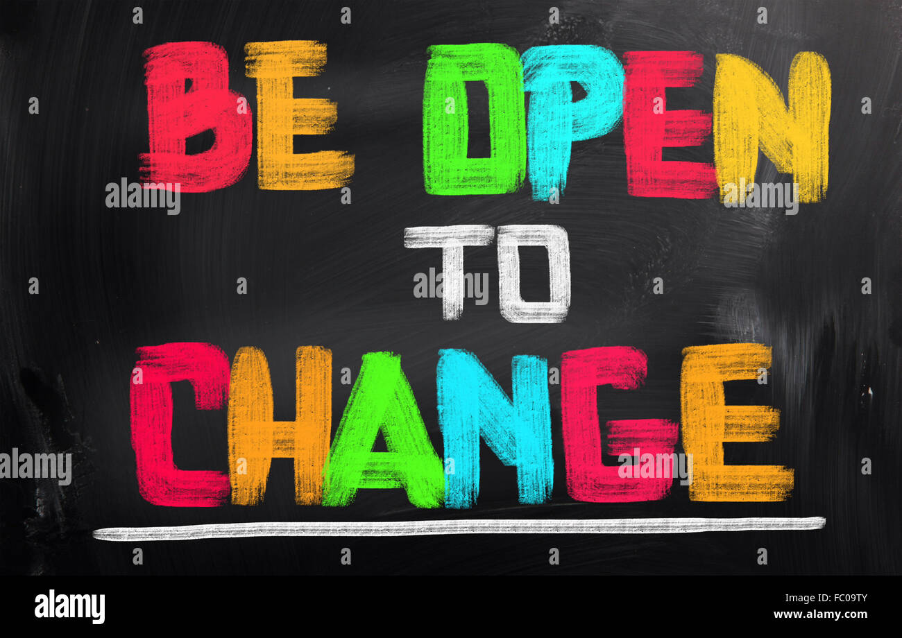 Be Open To Change Concept Stock Photo - Alamy