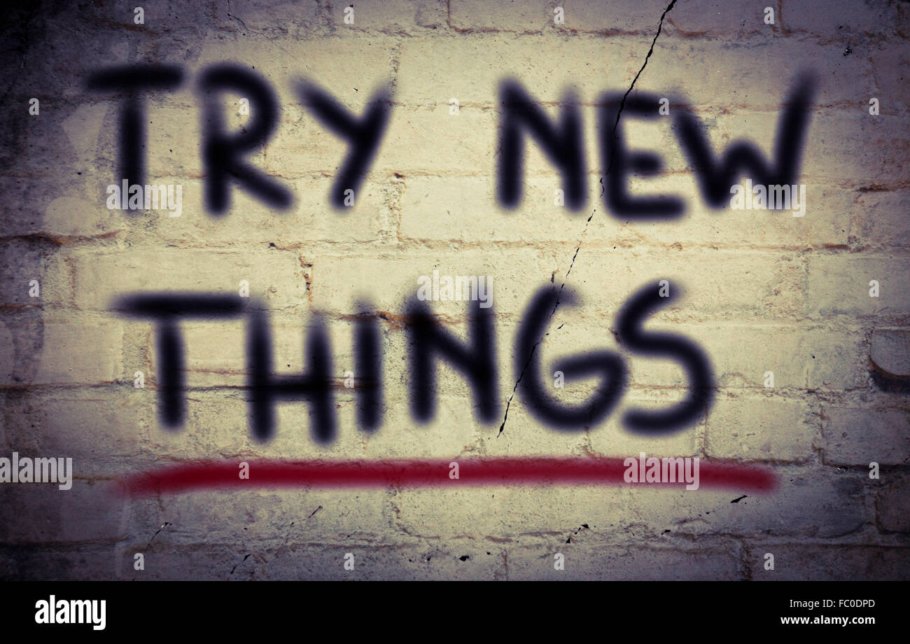 Try New Things Concept Stock Photo - Alamy