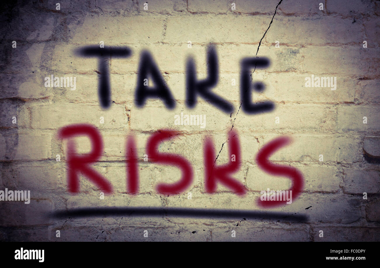 Take Risks Concept Stock Photo - Alamy
