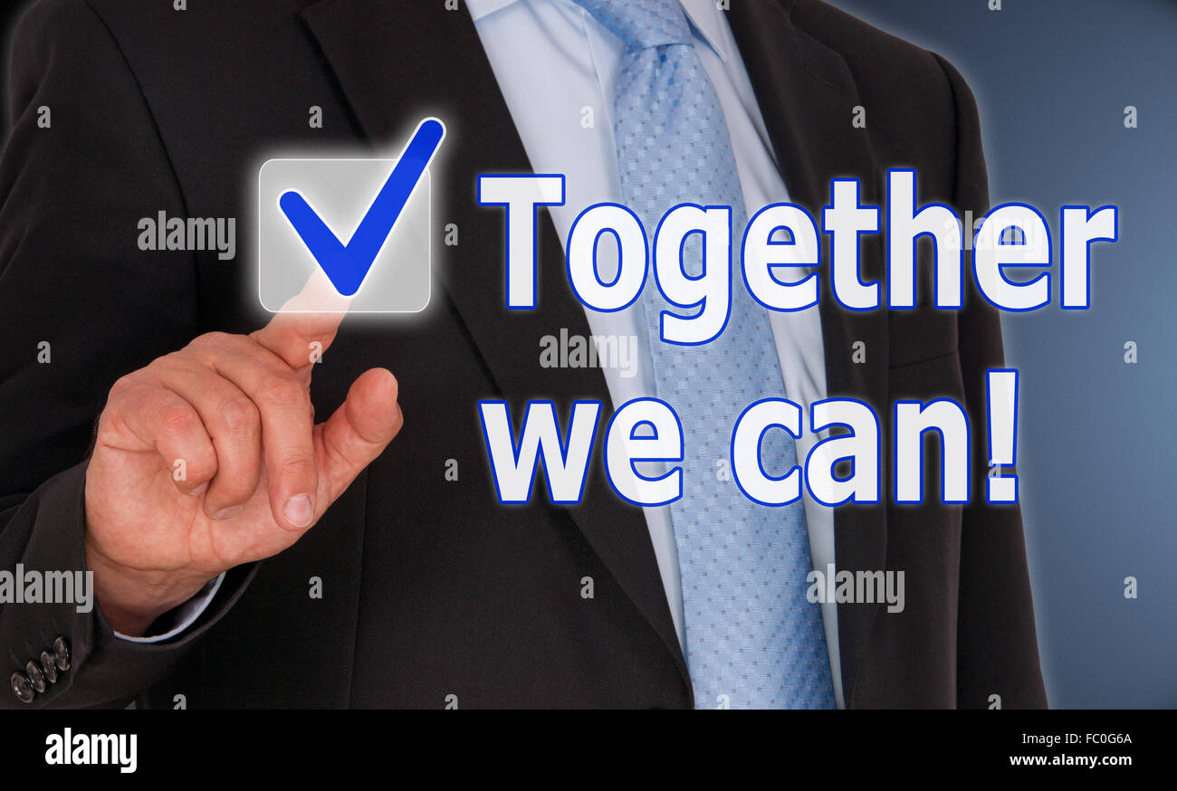 Together we can ! Stock Photo - Alamy