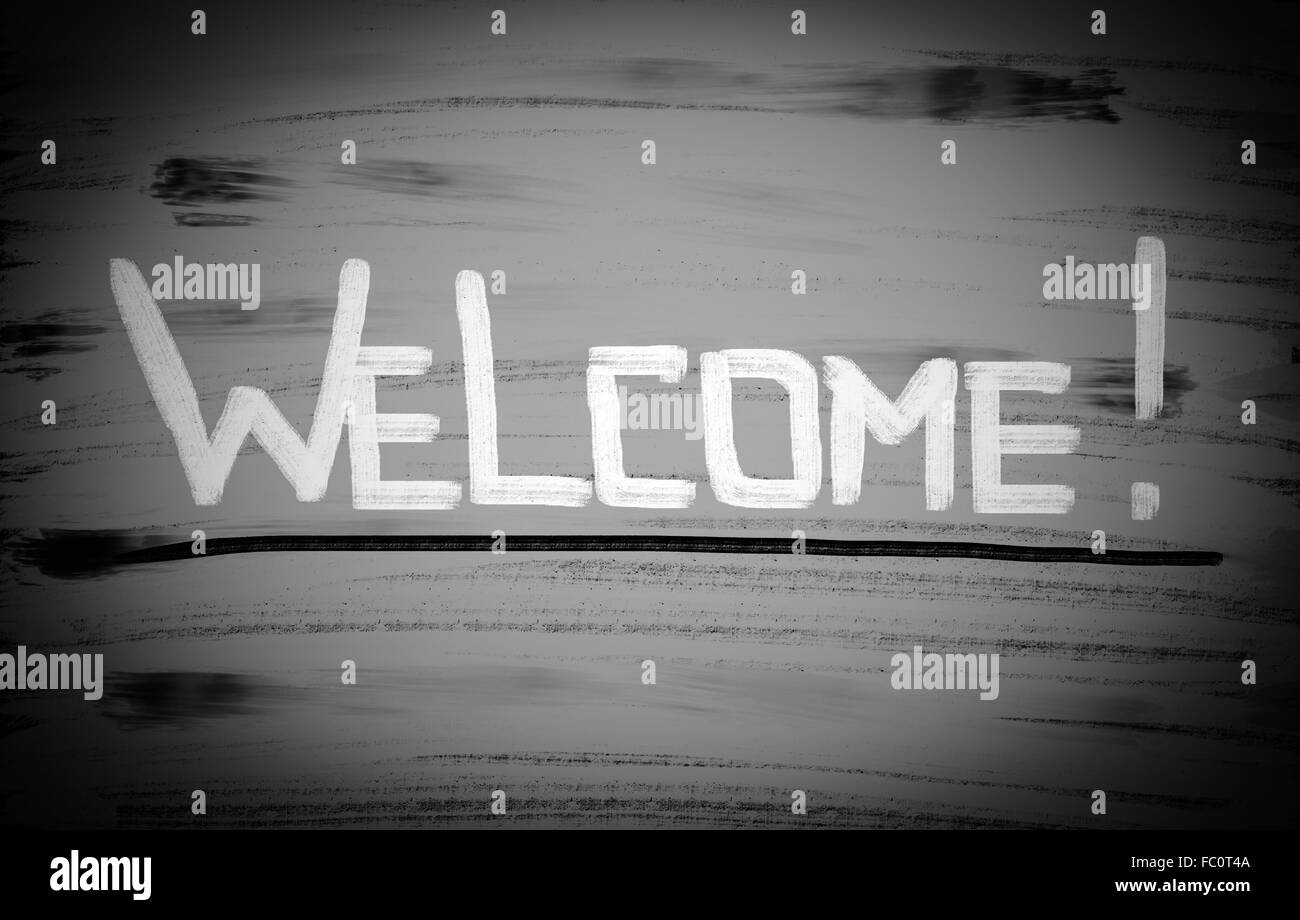 Welcome message Black and White Stock Photos & Images - Alamy