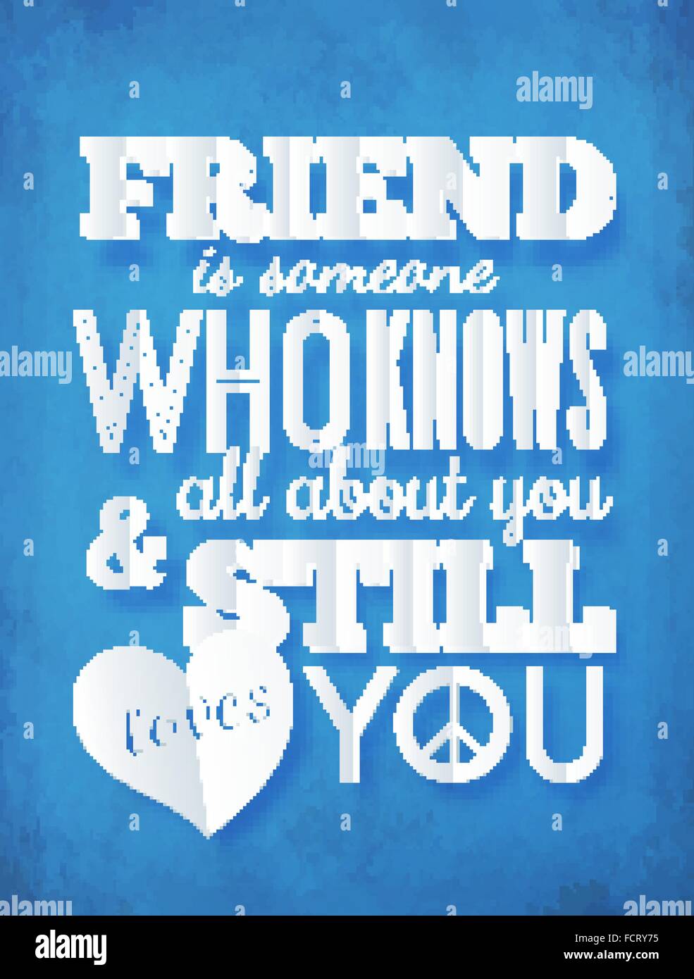 Typography paper design with quote about friendship Stock Vector Image ...