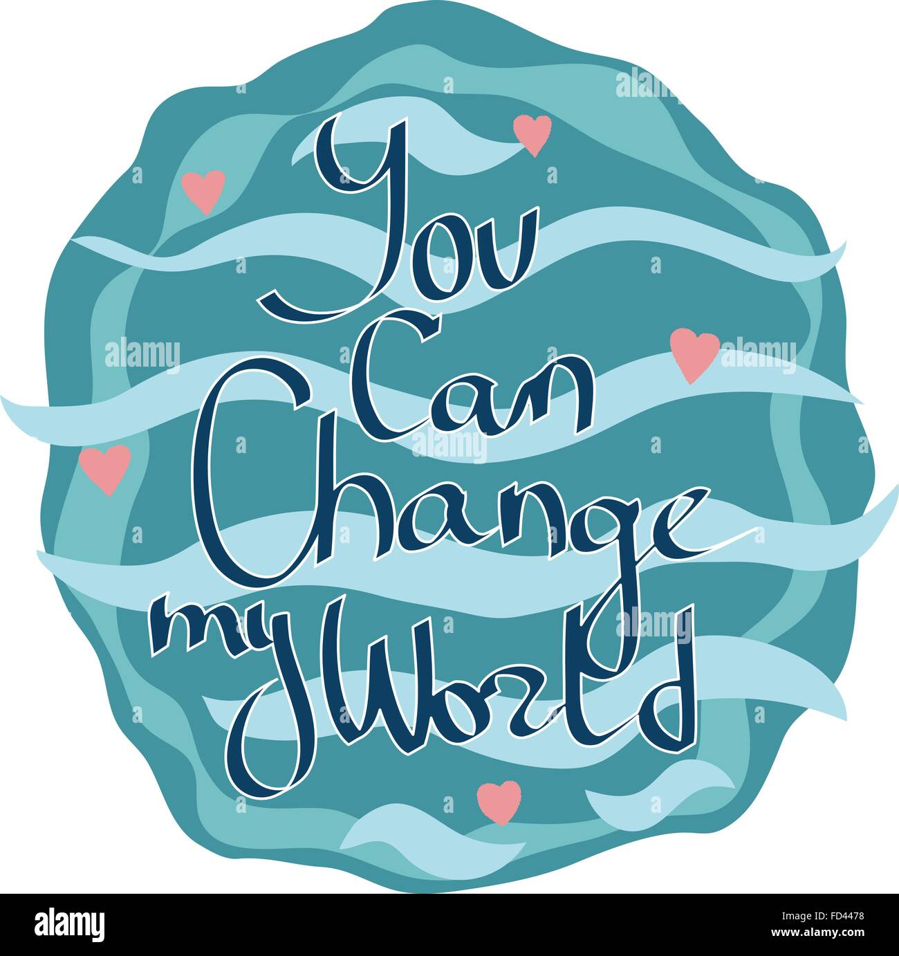 you can change my world cute motivating handwritten lettering Stock ...