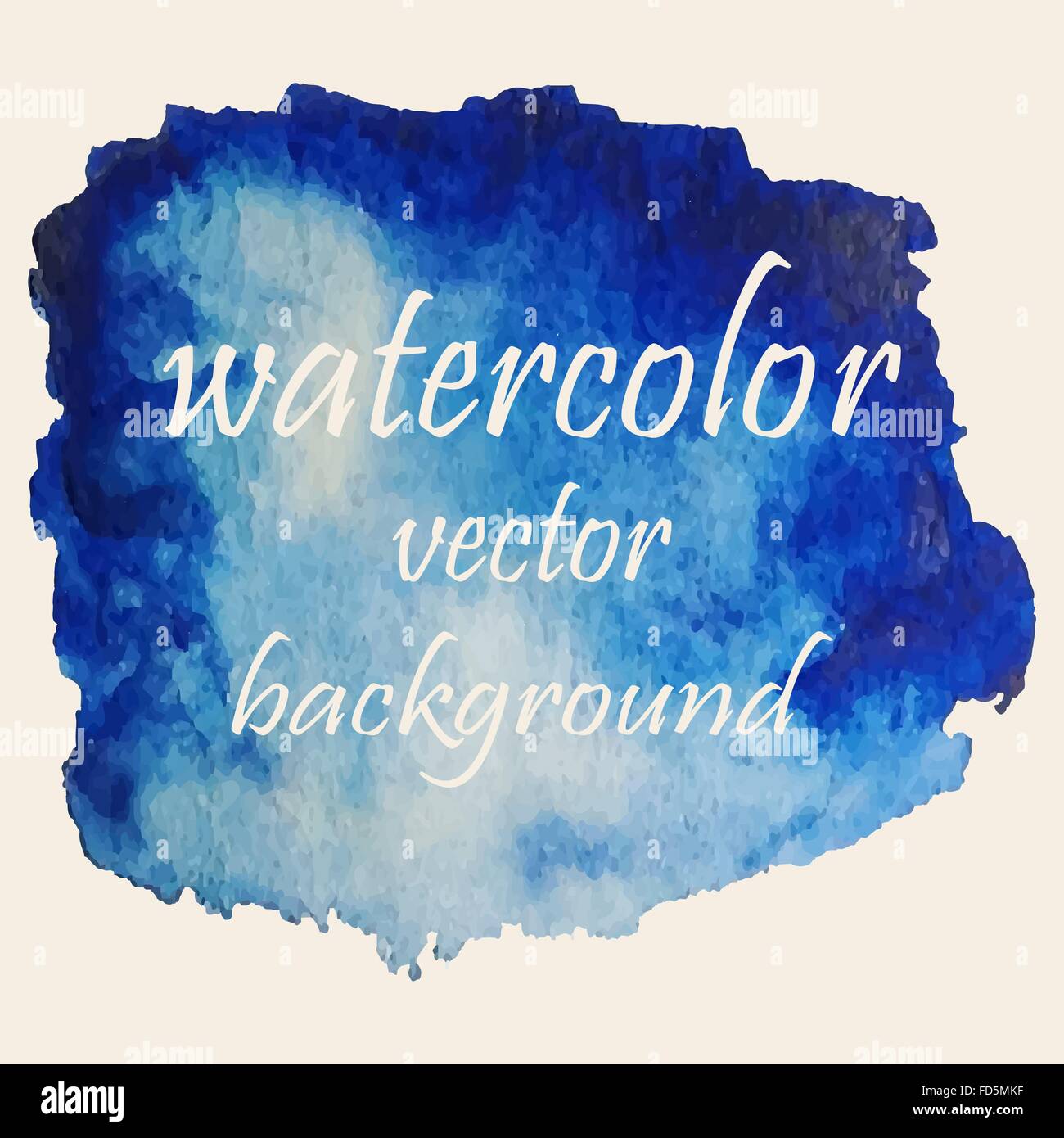 Vector abstract watercolor stain. Hand drawn watercolor background for ...