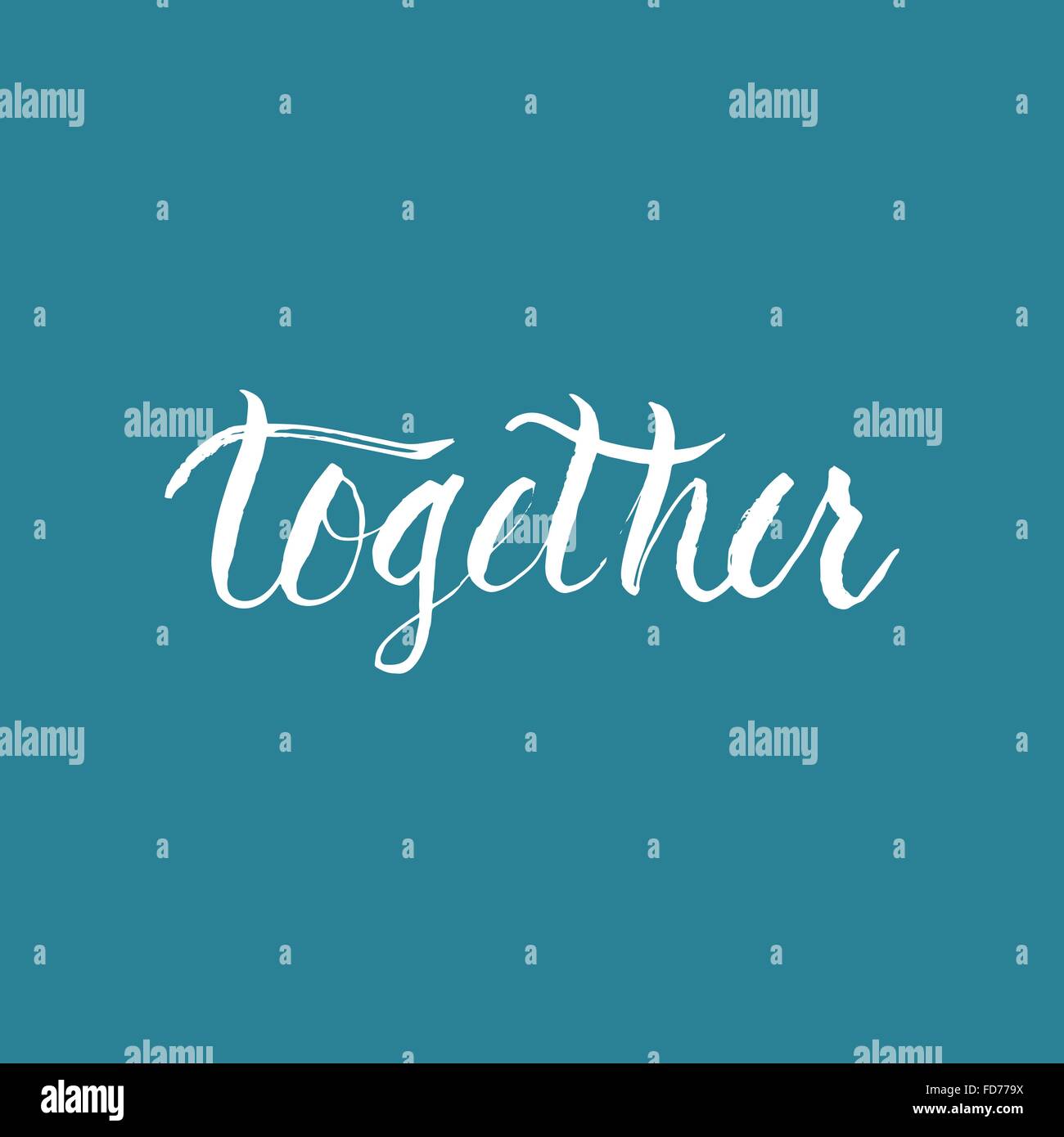 Together. Handwritten word lettering Stock Vector Image & Art - Alamy