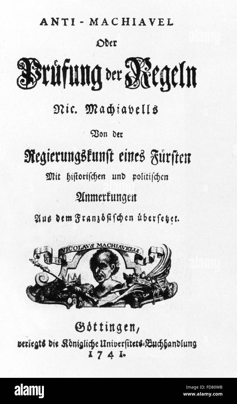 Anti-Machiavel by Frederick II the Great, 1741 Stock Photo - Alamy