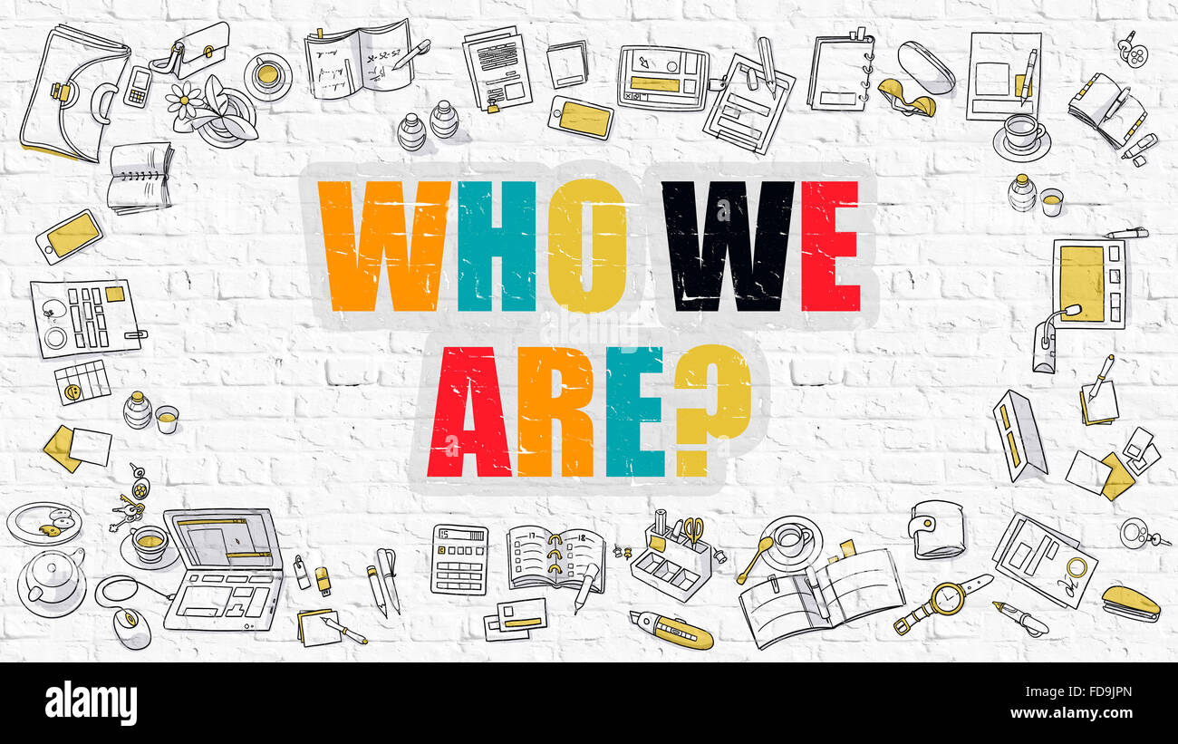 Who We Are - Multicolor Concept with Doodle Icons Around on White Brick ...