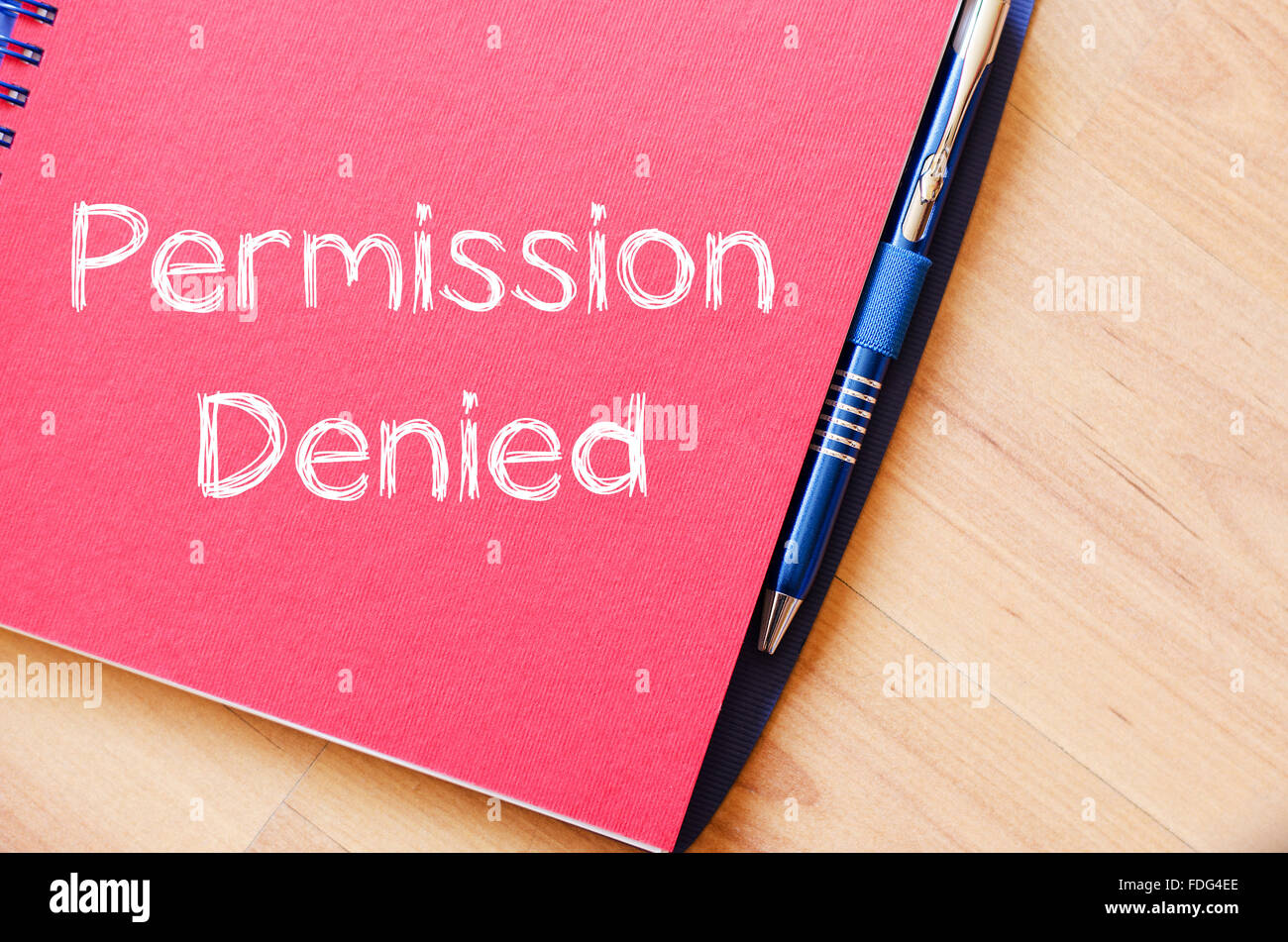 Permission denied text concept write on notebook with pen Stock Photo ...