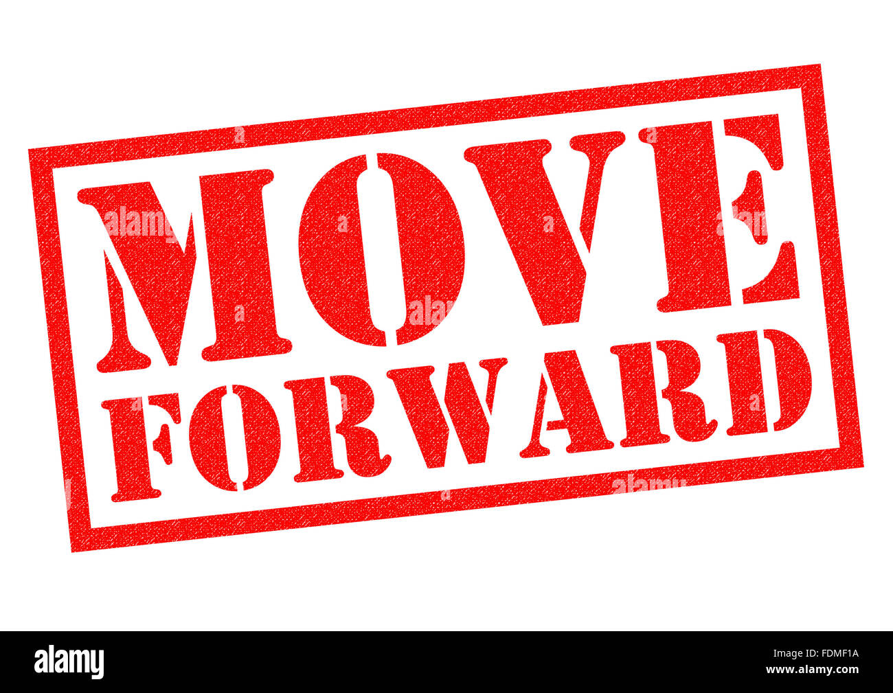 MOVE FORWARD red Rubber Stamp over a white background Stock Photo - Alamy