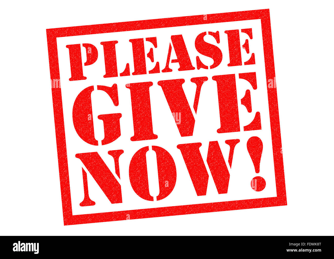 PLEASE GIVE NOW! red Rubber Stamp over a white background Stock Photo ...