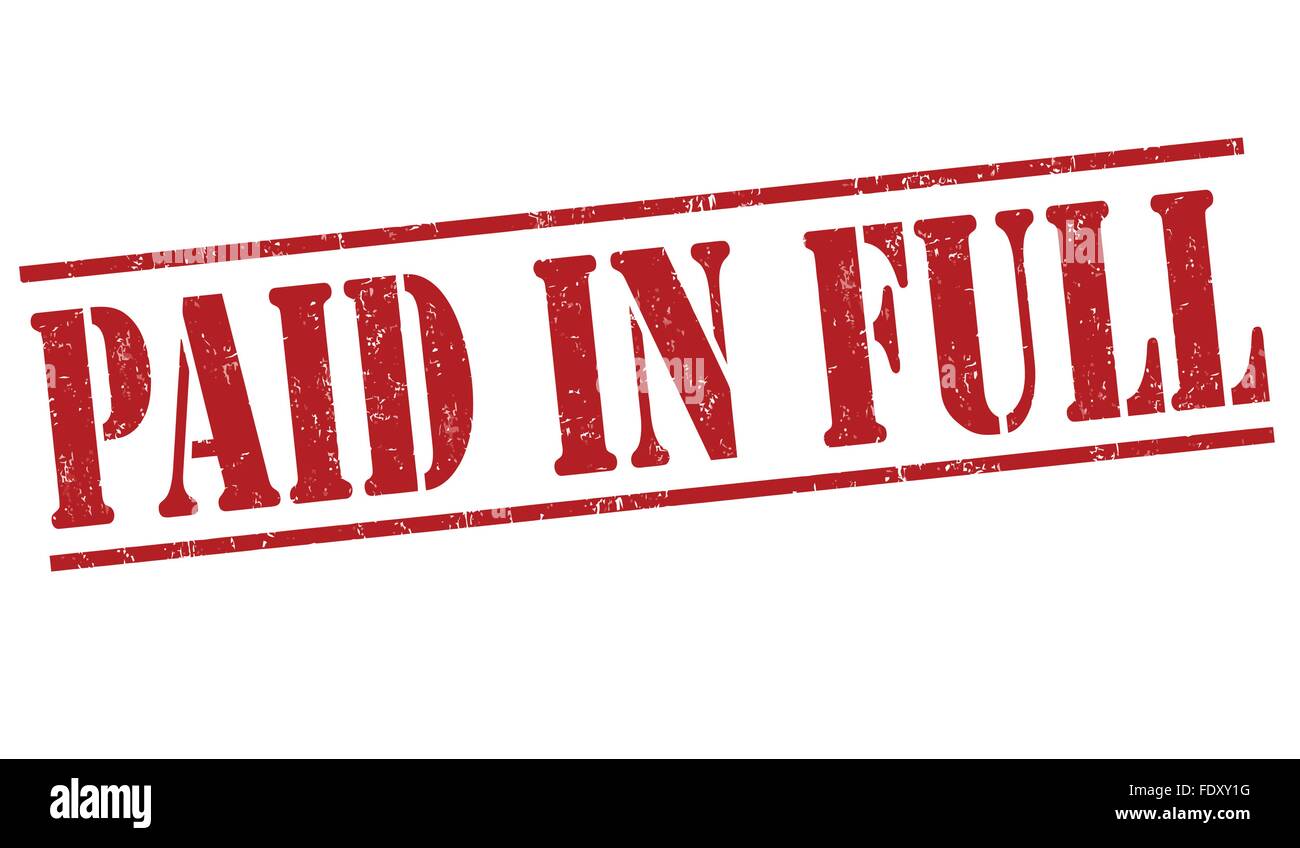 Paid in full stamp Stock Vector Image & Art - Alamy