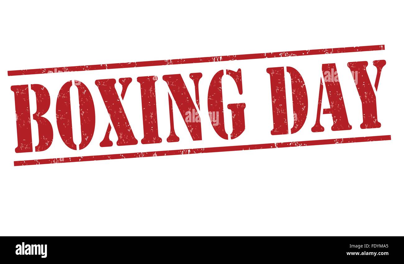 Boxing day grunge rubber stamp Stock Vector Image & Art - Alamy Boxing day grunge rubber stamp Stock Vector Image & Art - Alamy