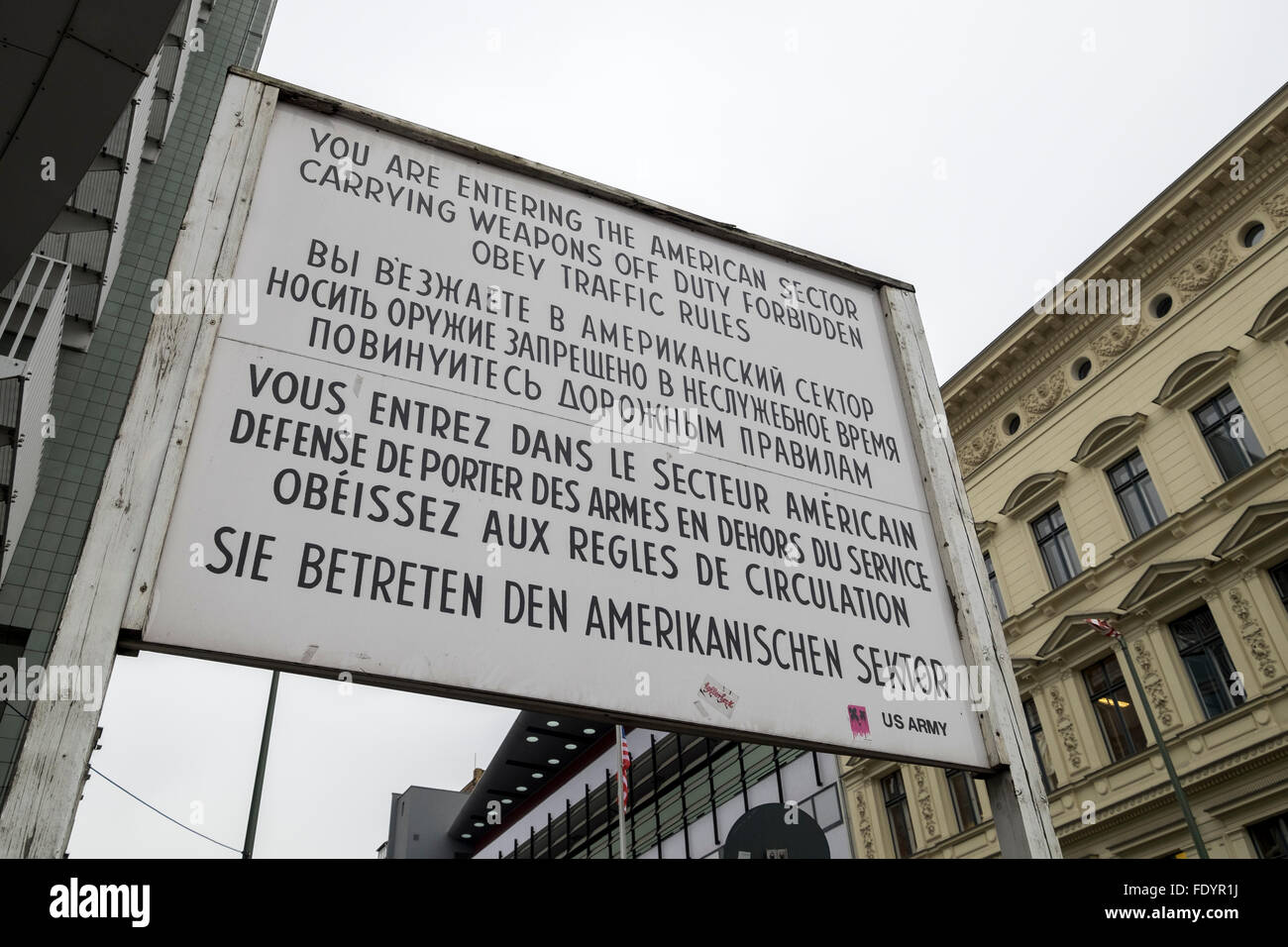 A sign warning people that they are now entering the American sector of ...