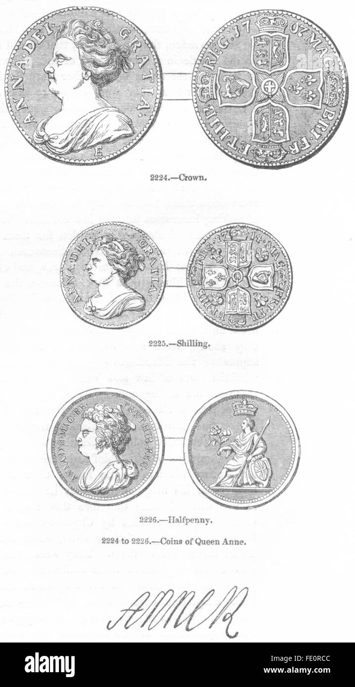 QUEEN ANNE: Coin: Crown; Shilling; Halfpenny; Autograph, antique print ...