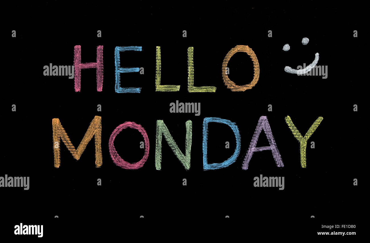 Monday written hi-res stock photography and images - Alamy