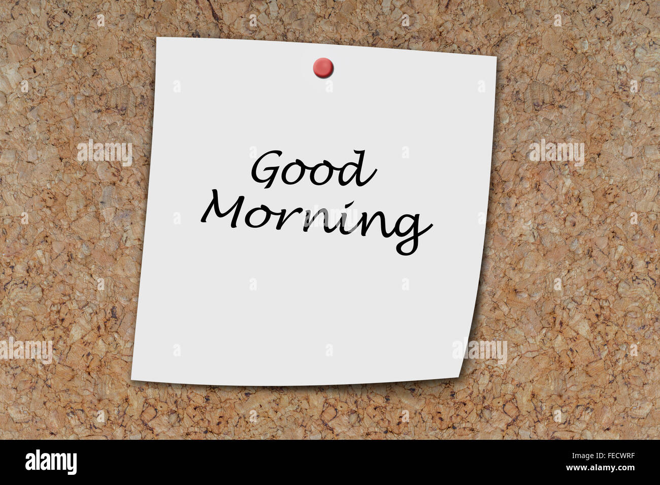 Good Morning written on a memo pinned on a cork board Stock Photo - Alamy