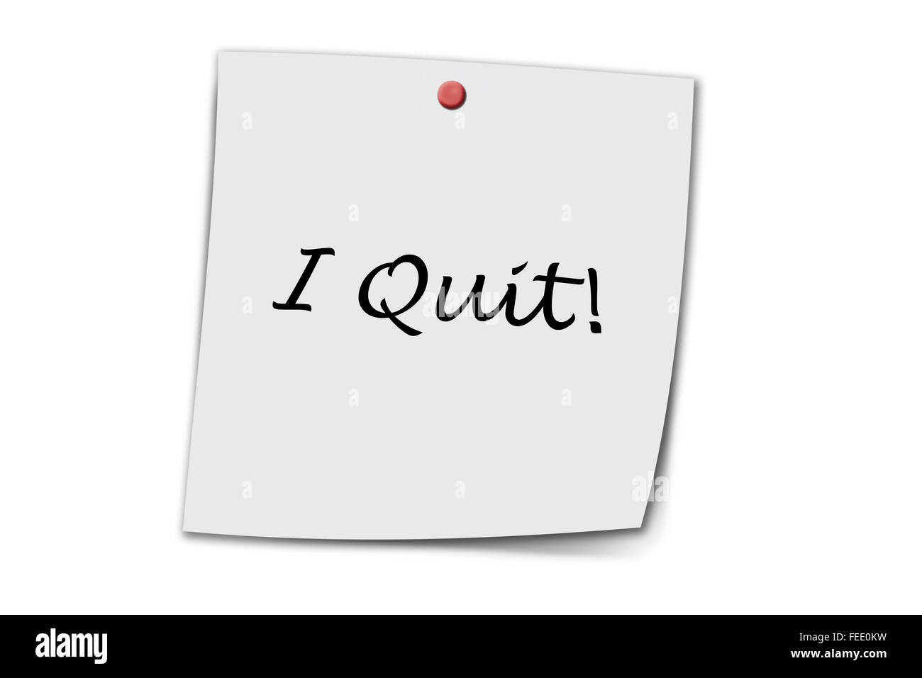 I Quit written on a memo isolated on white Stock Photo - Alamy