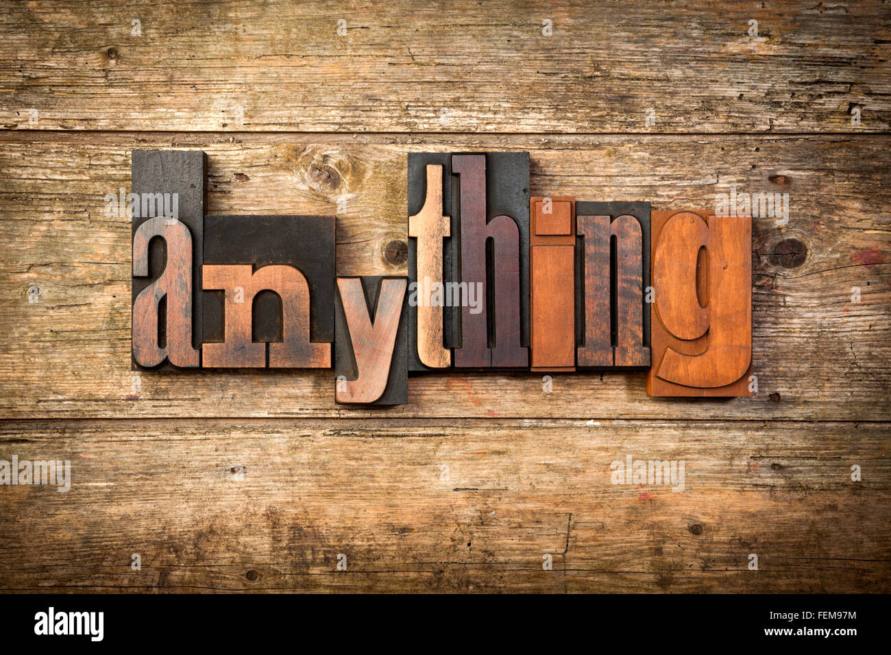 anything, word set with vintage letterpress printing blocks on rustic ...