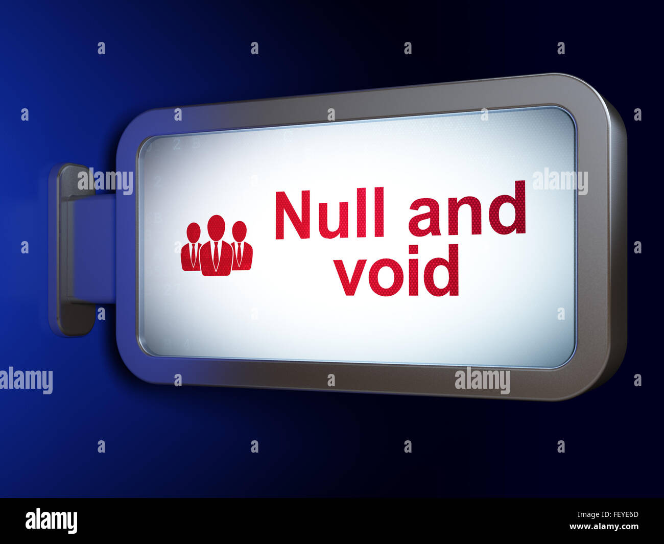 Law concept: Null And Void and Business People on billboard background ...