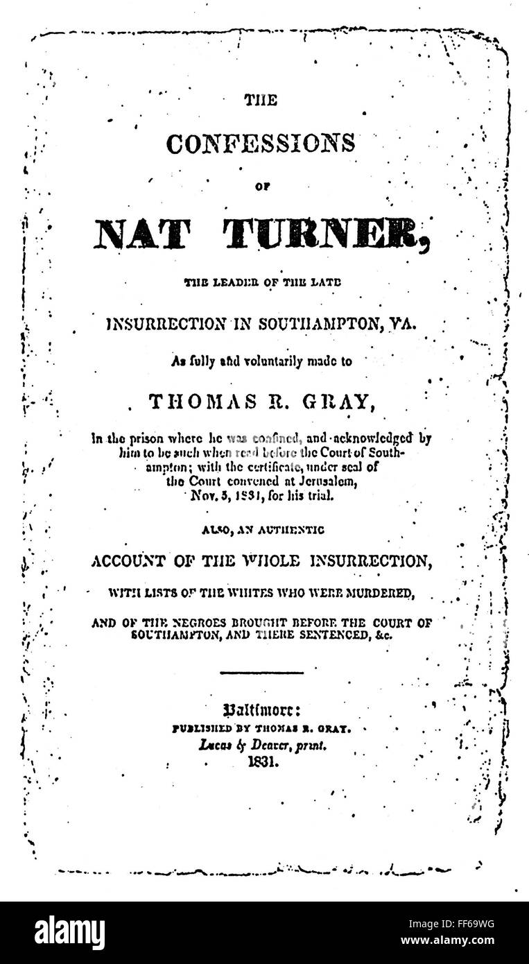 NAT TURNER TITLE-PAGE. /nAmerican slave leader. Title page of 'The ...