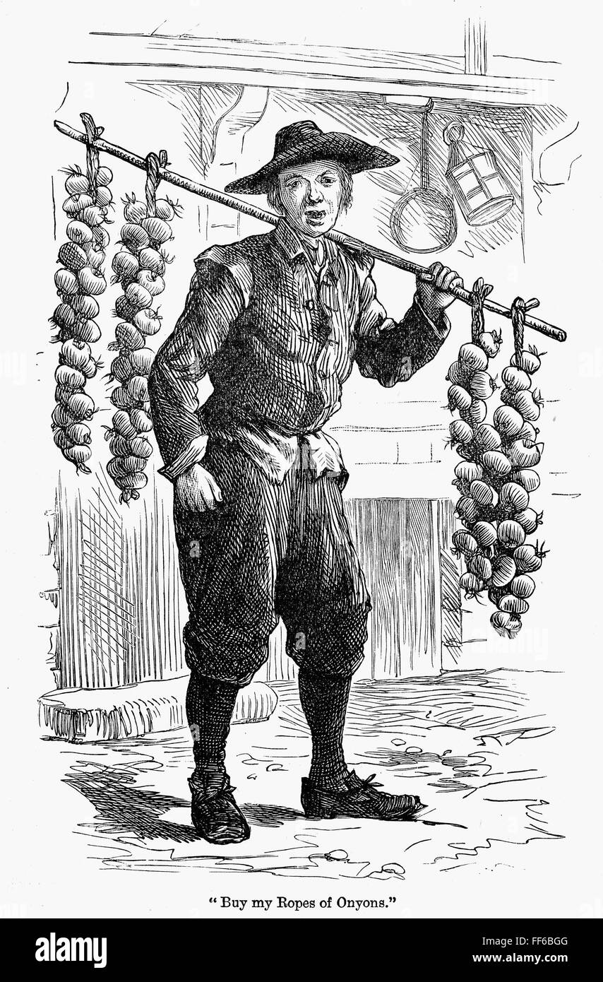 TOWN CRIER, 18th CENTURY. /n'Buy my ropes of onyons.' An 18th century ...