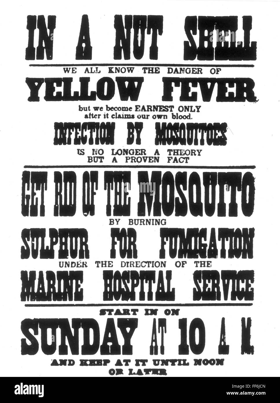 YELLOW FEVER POSTER, 1905. /nEmployed during the outbreak of the ...