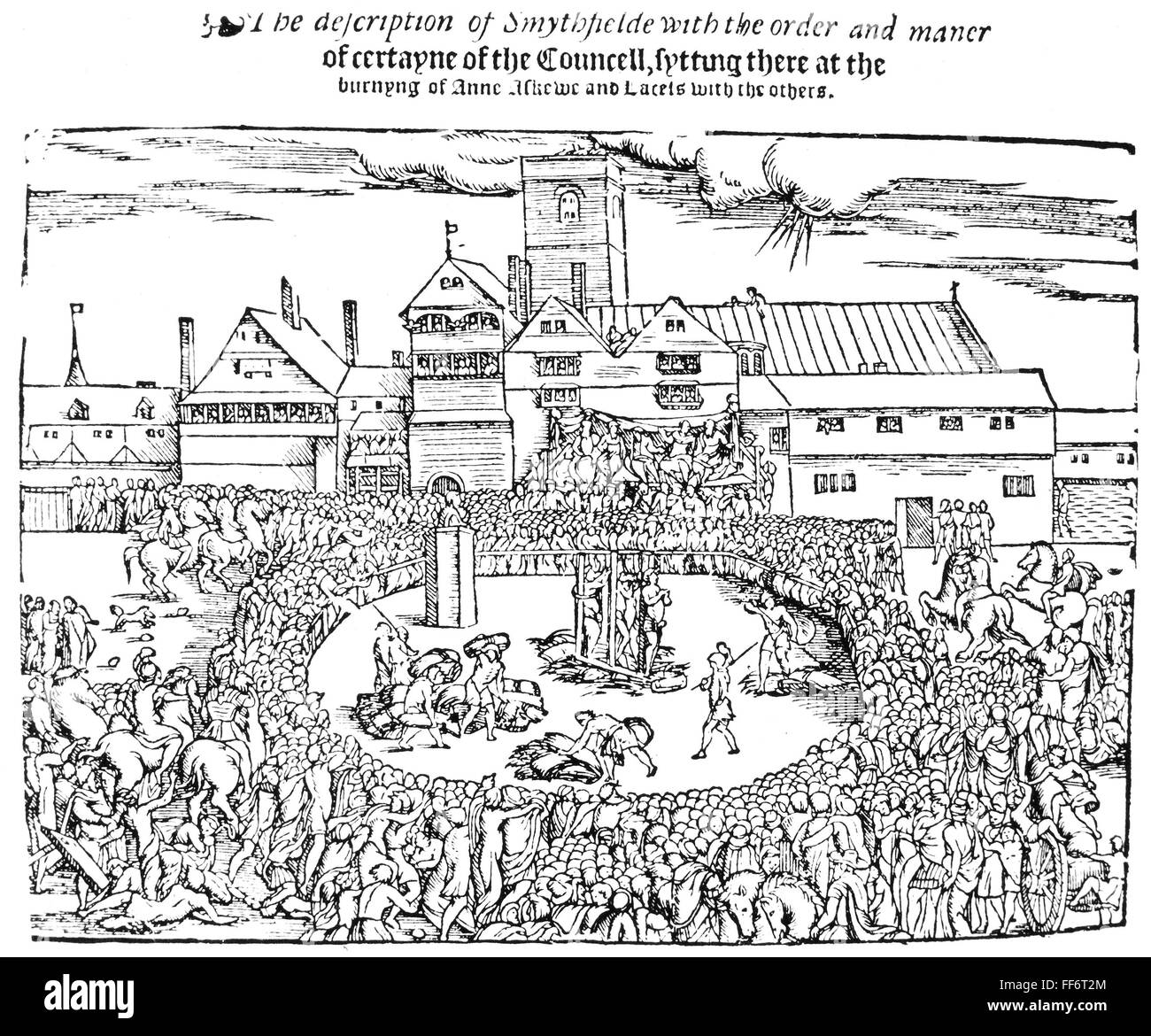 ENGLAND: BURNING AT STAKE. /nThe burning of Anne Askew at Smithfield ...