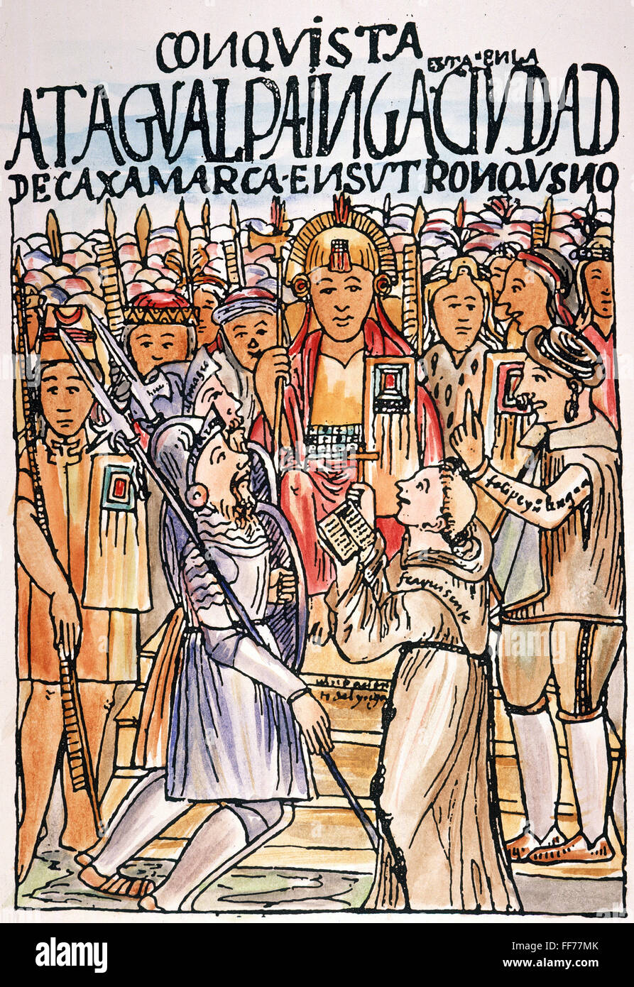 PERU: ATAHUALPA & PIZZARO. /nThe first meeting, in 1532, of Francisco ...